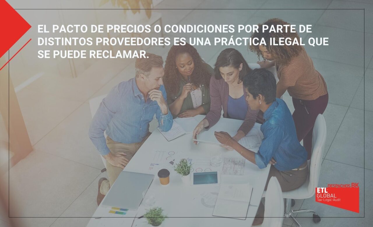 El pacto de precios o condiciones entre proveedores es ilegal