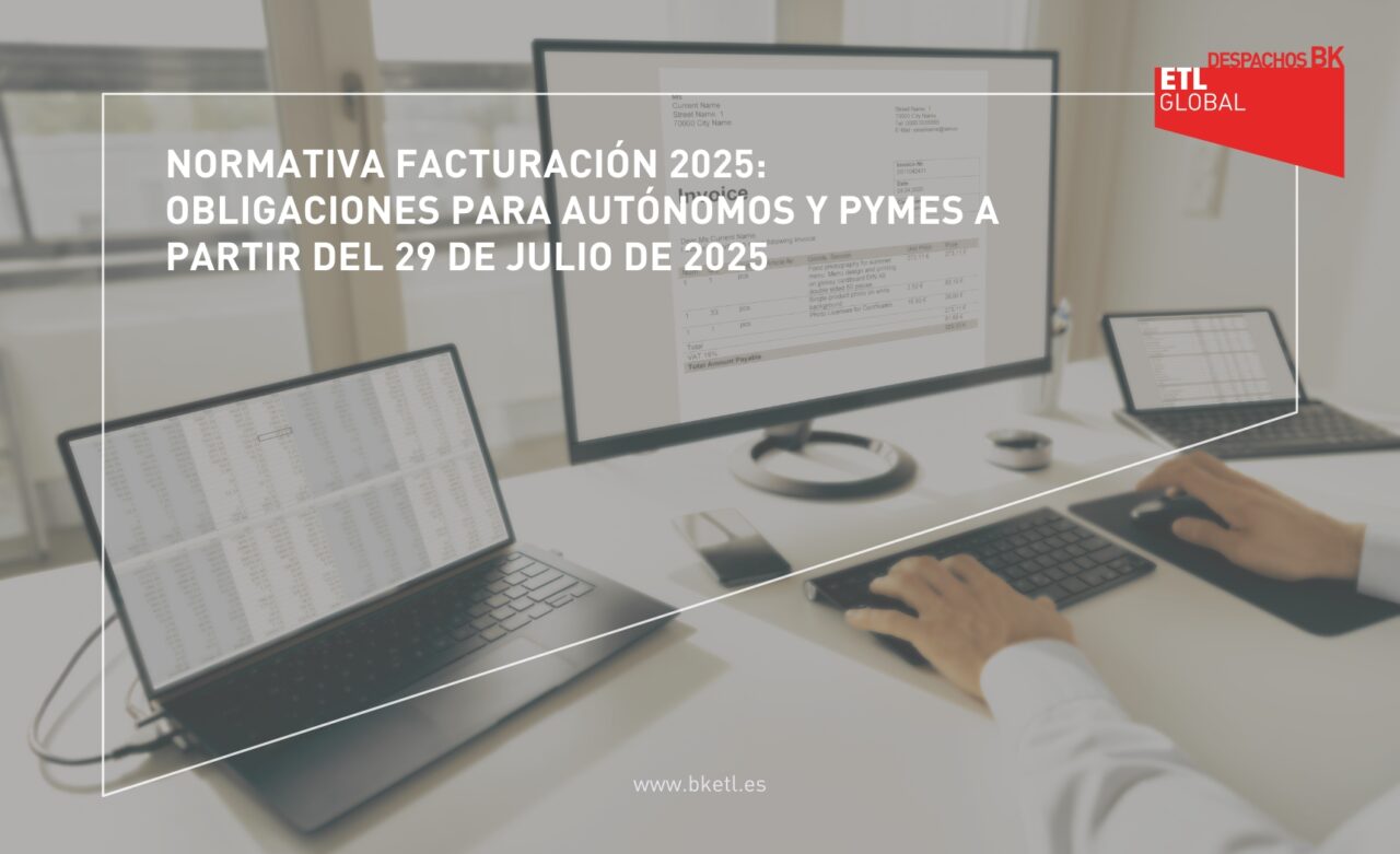 Normativa Facturación 2025: Obligaciones para autónomos y pymes a partir del 29 de julio ...